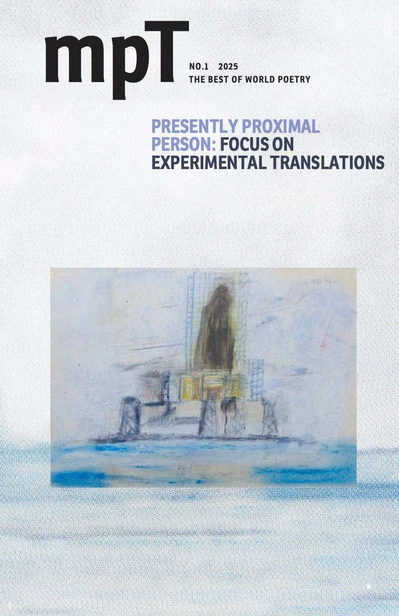 MPT Presently Proximal Person: Focus on Experimental Translations ...
