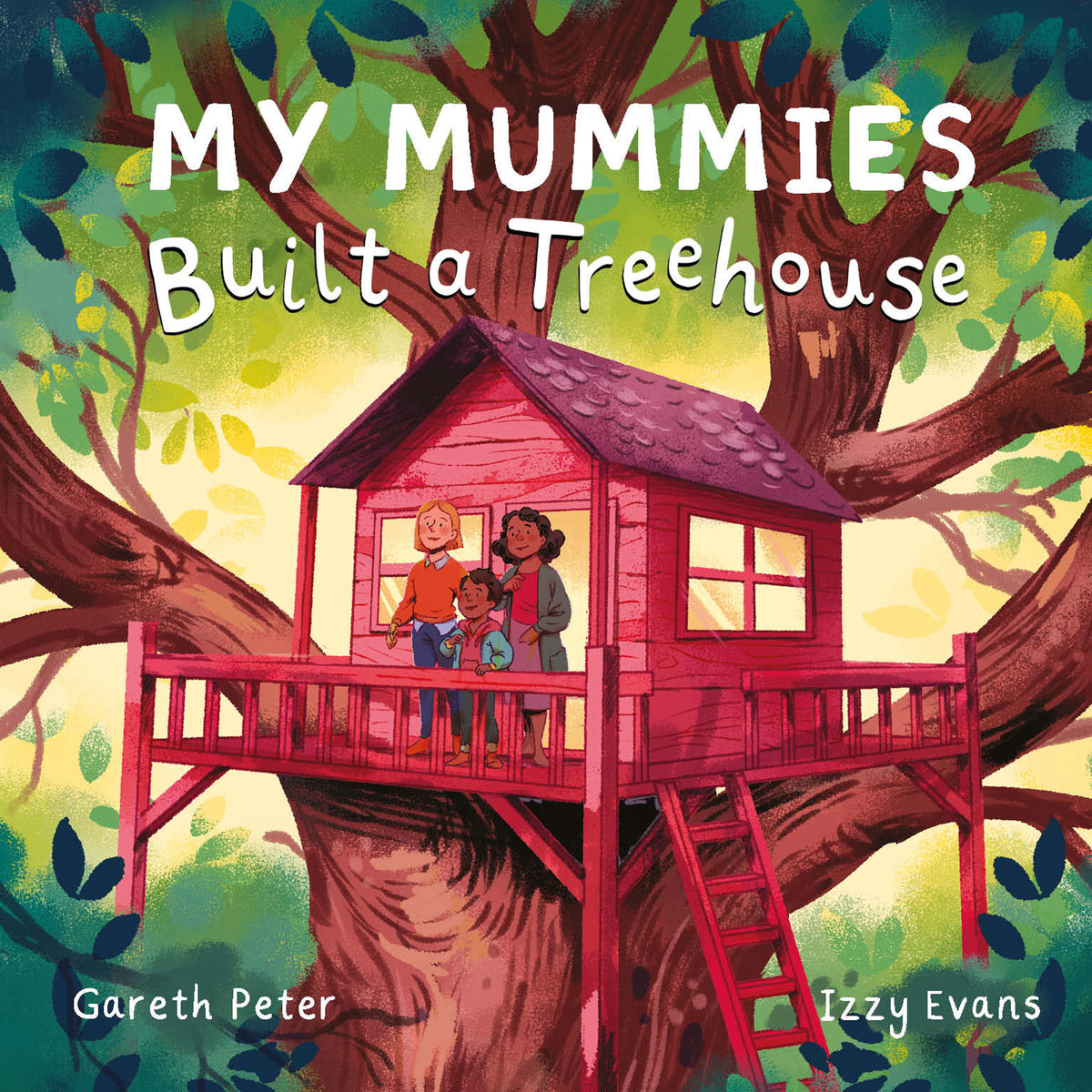 My Mummies Built a Treehouse – Inpress Books