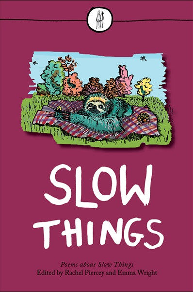 Slow Things – Inpress Books